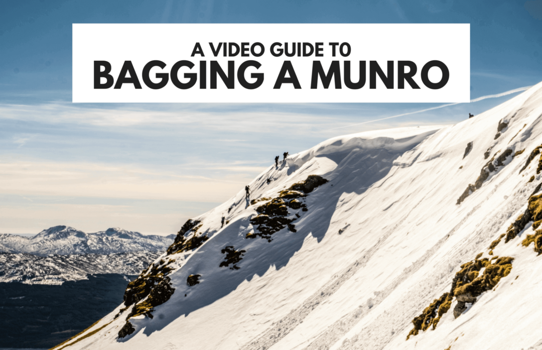 Bagging a Munro video guide - Love from Scotland